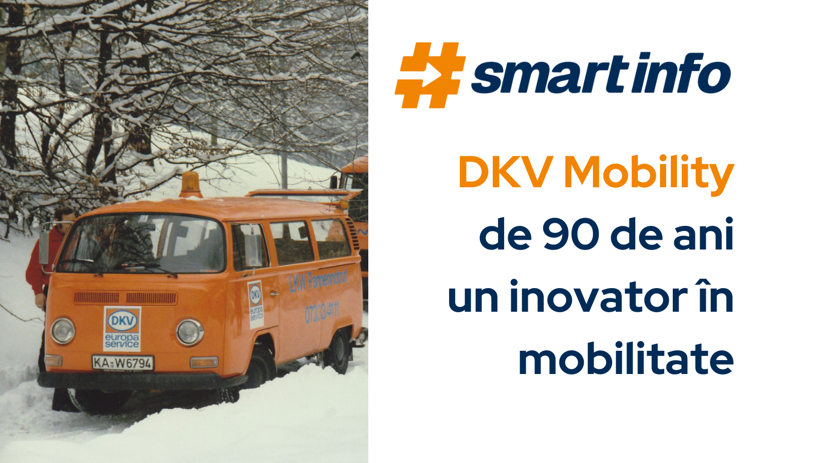 DKV Mobility - de 90 de ani un inovator în mobilitate - Smart Info